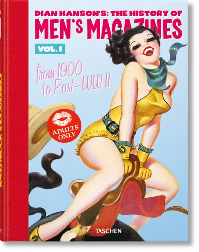 Taschen Dian Hanson's: The History Of Men's Magazines. Vol. 1: From 1900 To Post-wwii In Multi ...